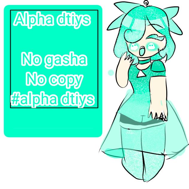 Alpha dtiys ♕♡ - ibisPaint