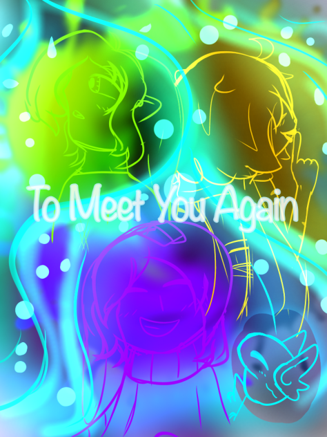 To Meet You Again edit - ibisPaint