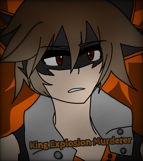 King Explosion Murderer - ibisPaint