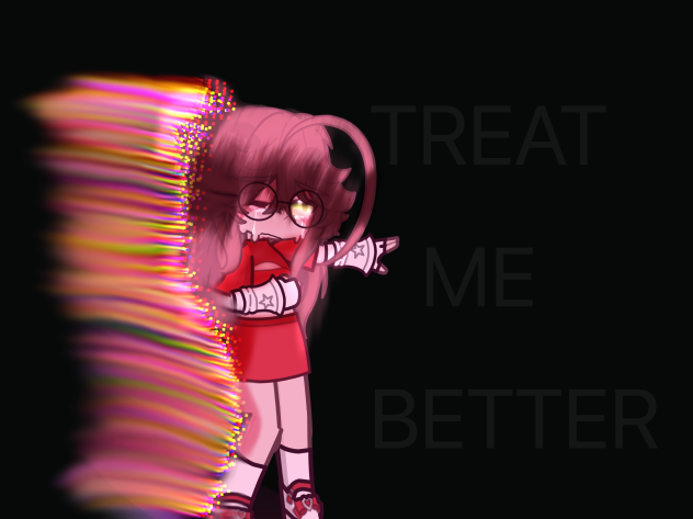 Treat me better - ibisPaint