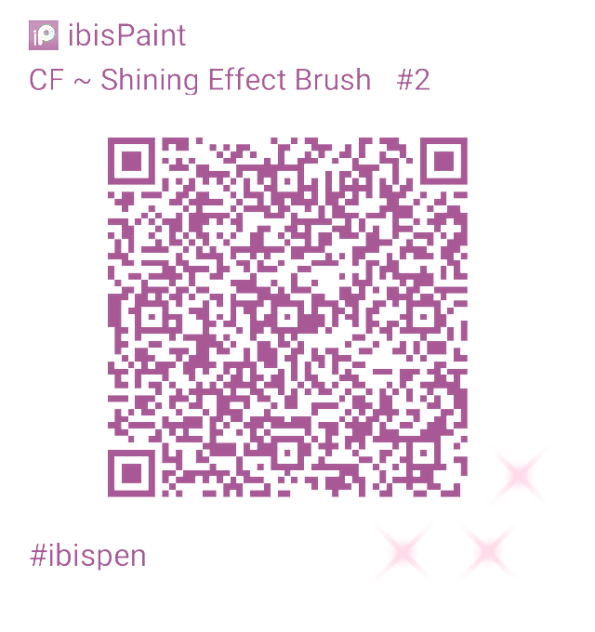 CF - Shining Effect Brush #2 - ibisPaint