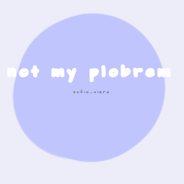 not my problem - ibisPaint