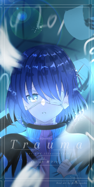 •Trauma• (Inao request) - ibisPaint