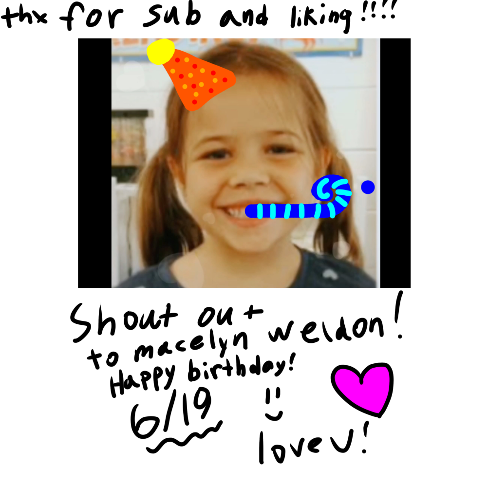 Happy birthday Macelyn! - ibisPaint