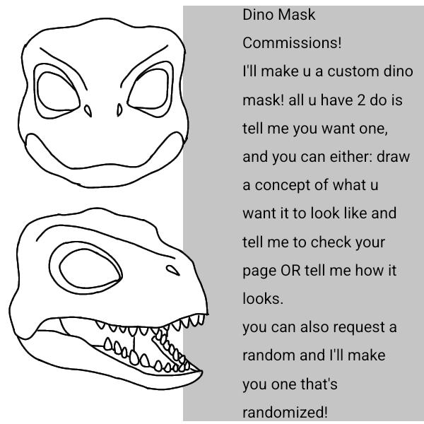 Dino Mask commissions! - ibisPaint