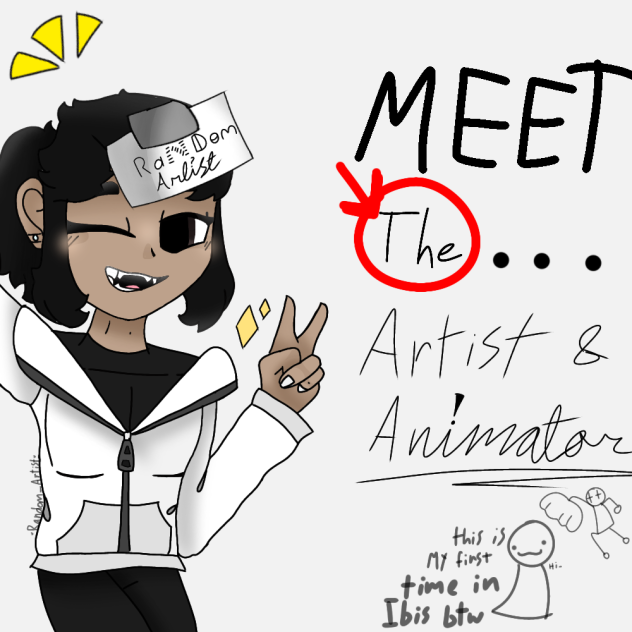 MEET THE ARTIST! - ibisPaint