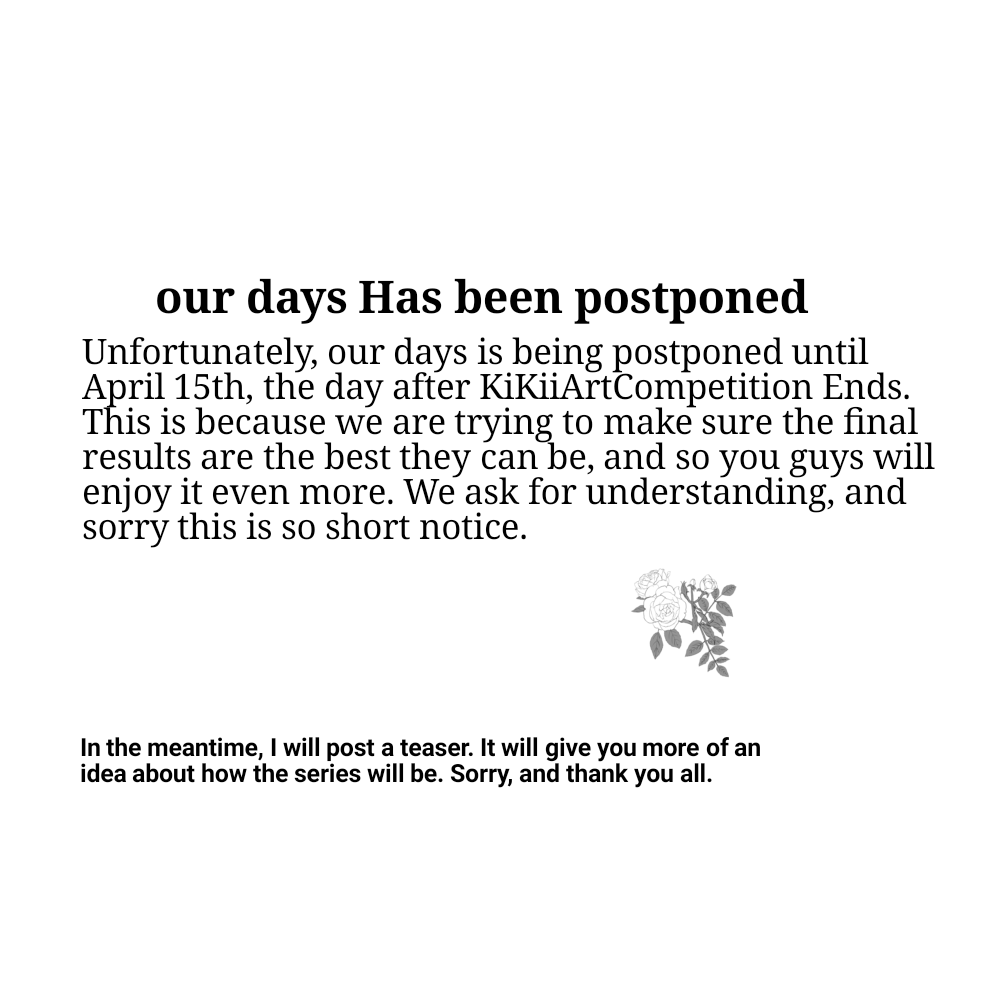 our days Is being postponed - ibisPaint