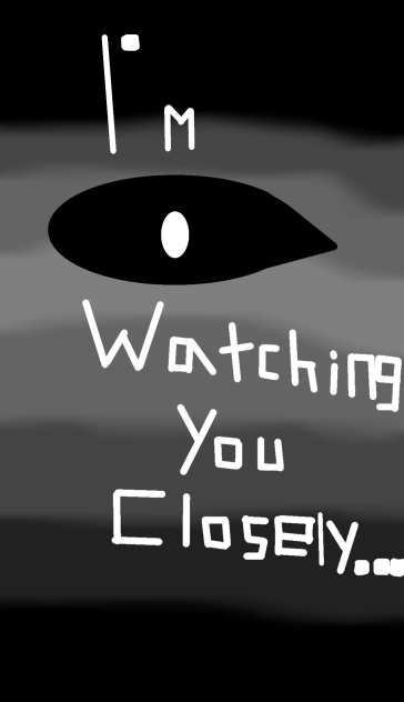 I'm Watching You Closely~ - ibisPaint