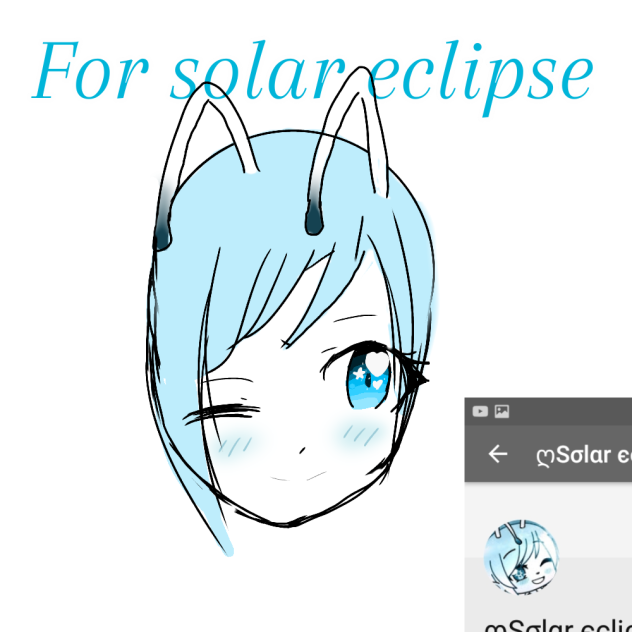 For Solar Eclipse - ibisPaint