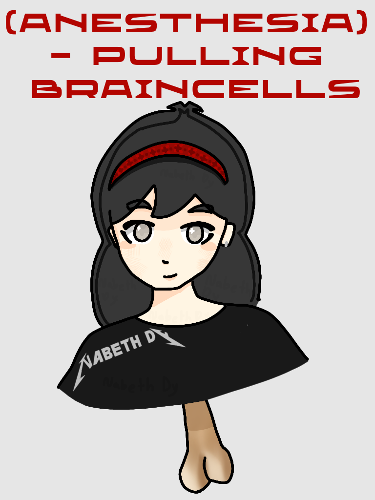 (Anesthesia) - Pulling Braincells - ibisPaint