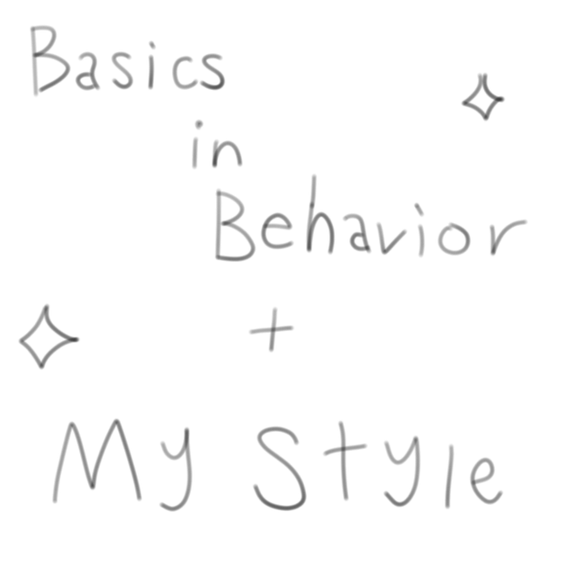 Basics In Behavior + My Style - ibisPaint