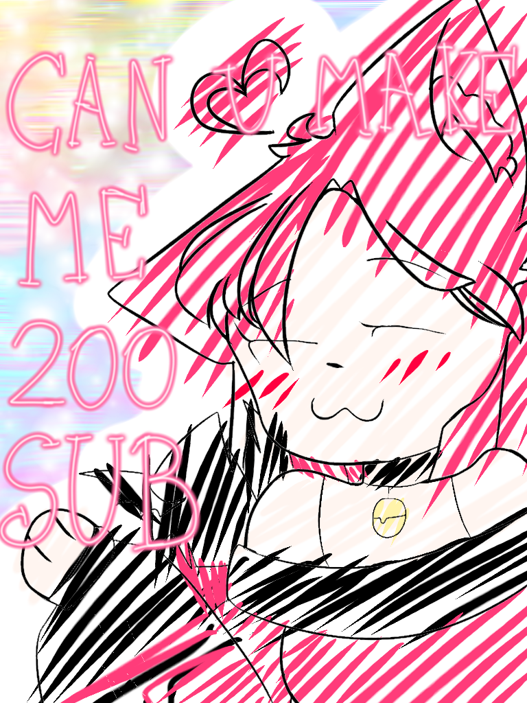 we are going to 200 sub🤩 - ibisPaint