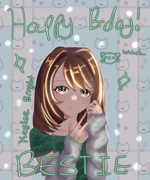 HAPPY B-DAY BESTIE - ibisPaint