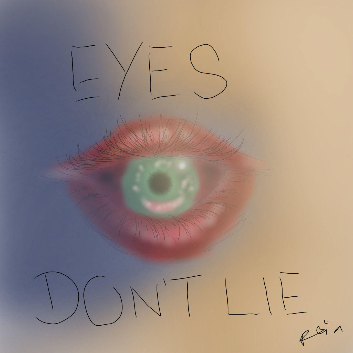 Eyes Don't Lie - ibisPaint