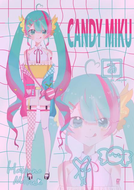 miku miku candy〜！！ - ibisPaint