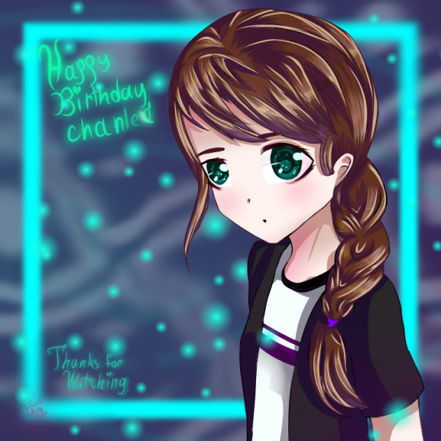 Happy Birthday Chanle - ibisPaint