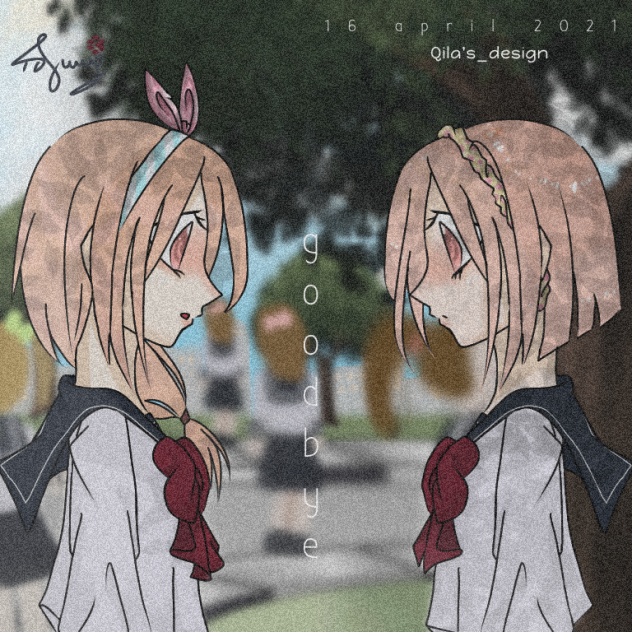 good bye😢 - ibisPaint