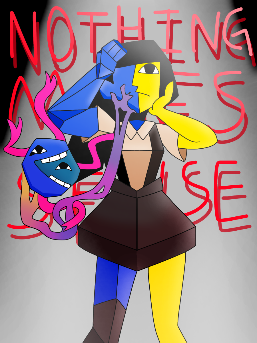 Nothing Makes Sense - ibisPaint