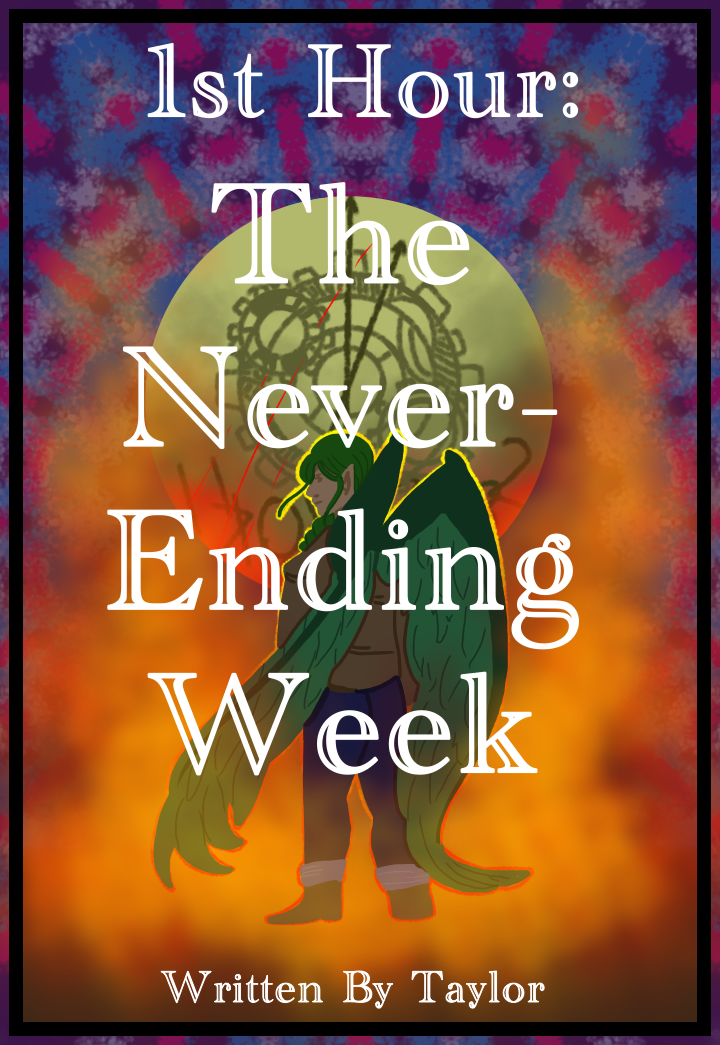 1st Hour The Never Ending Week - ibisPaint