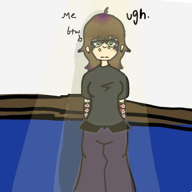 Me at school- I'm lowkey emo. - ibisPaint