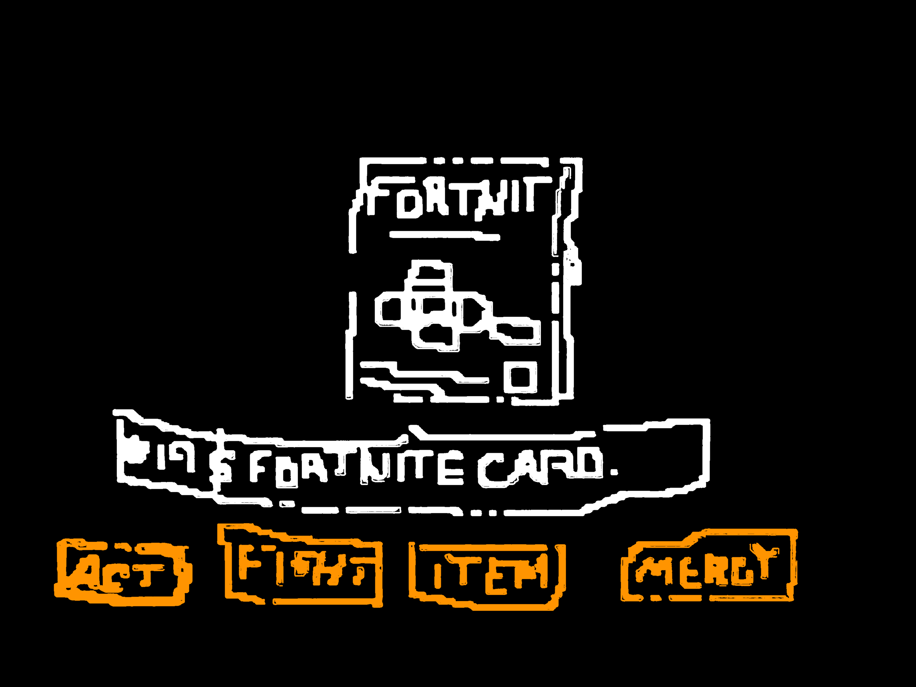 You encountered 19$ FORTNITE CARD - ibisPaint