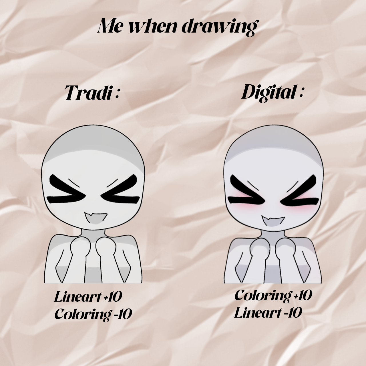 Me when drawing - ibisPaint