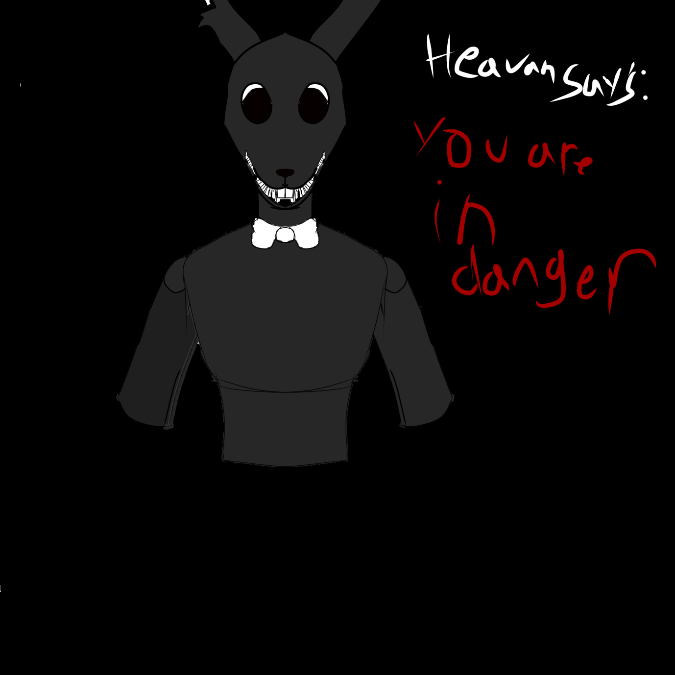 Heaven says YOU ARE IN DANGER - ibisPaint