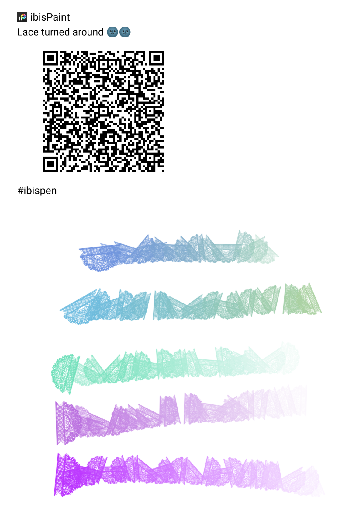 Lace turned around 🌚🌚 - ibisPaint