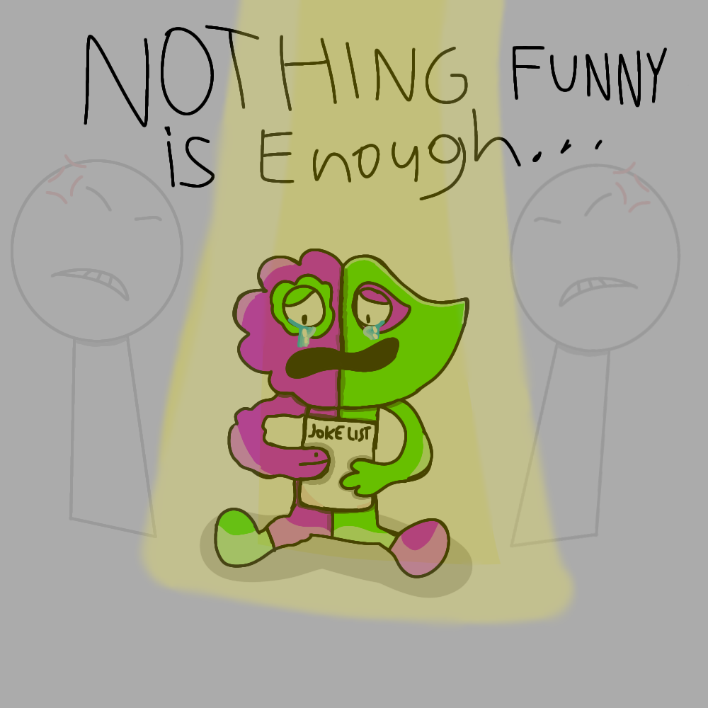 Nothing funny is enough... - ibisPaint