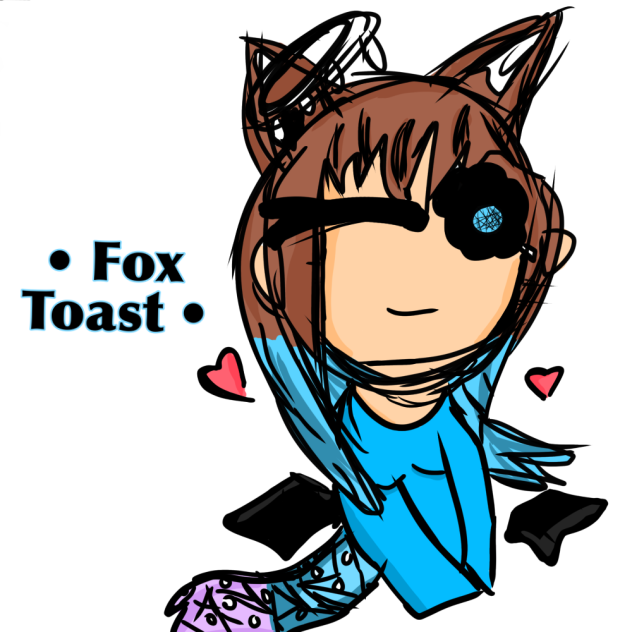 Fox Toast’s • art! - ibisPaint
