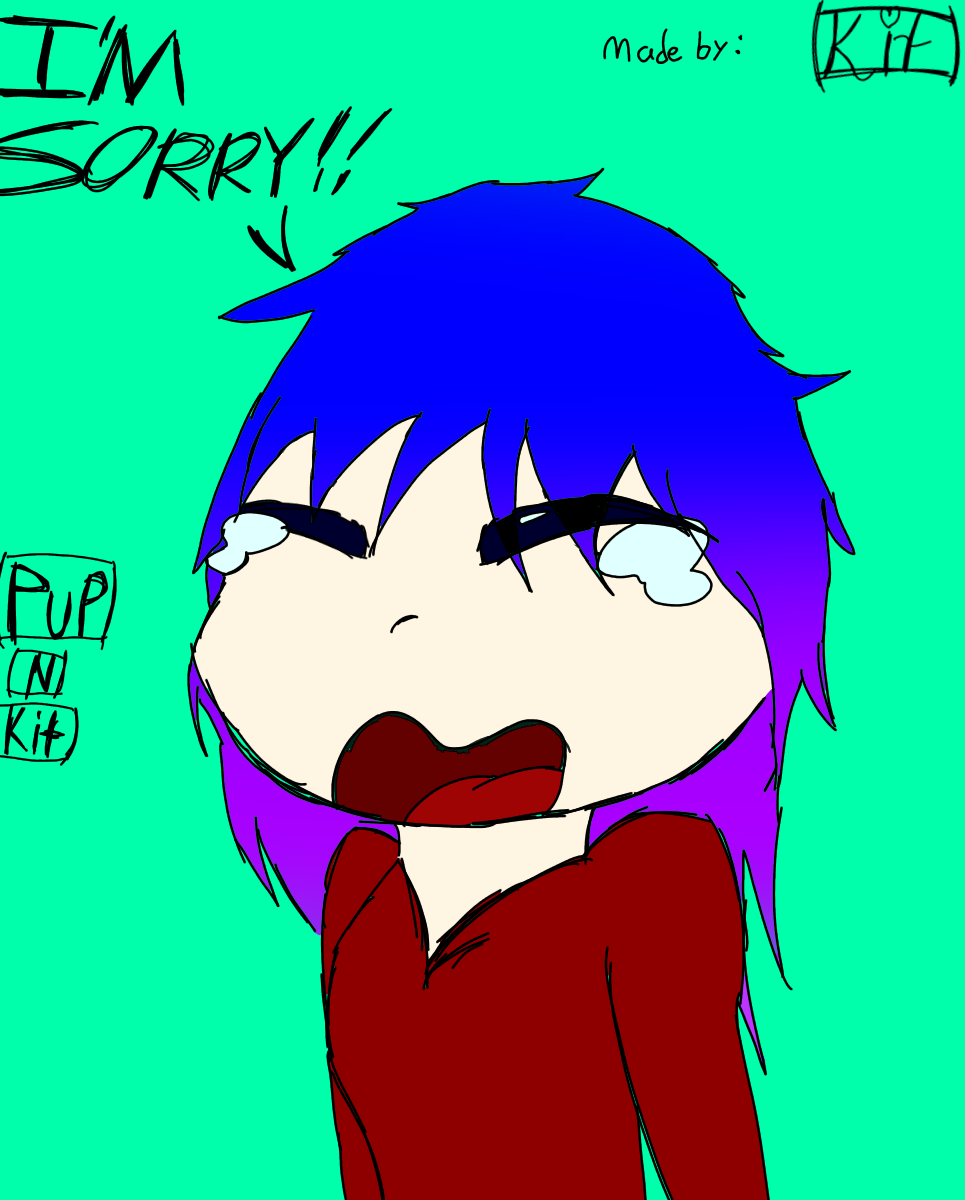 Nevaeh Jesseworld. “I’m sorry” - ibisPaint