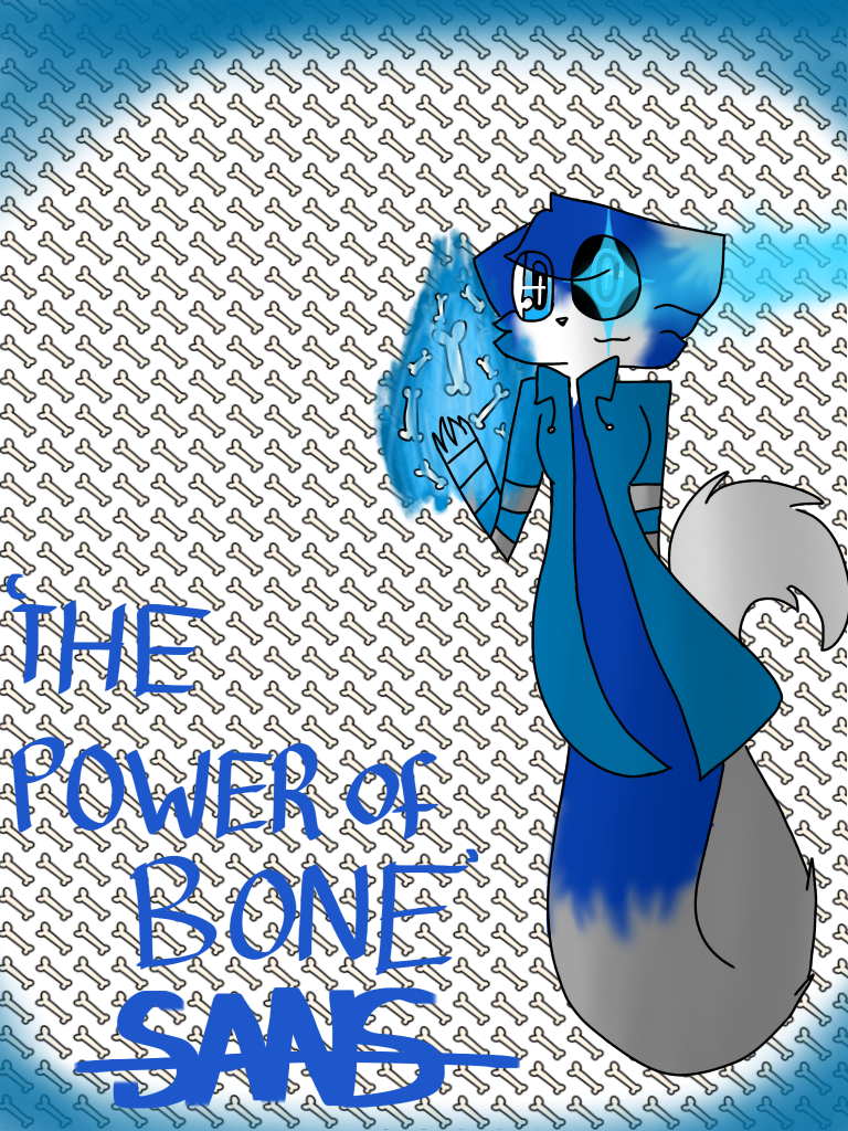 (the power of bone)SANS - ibisPaint