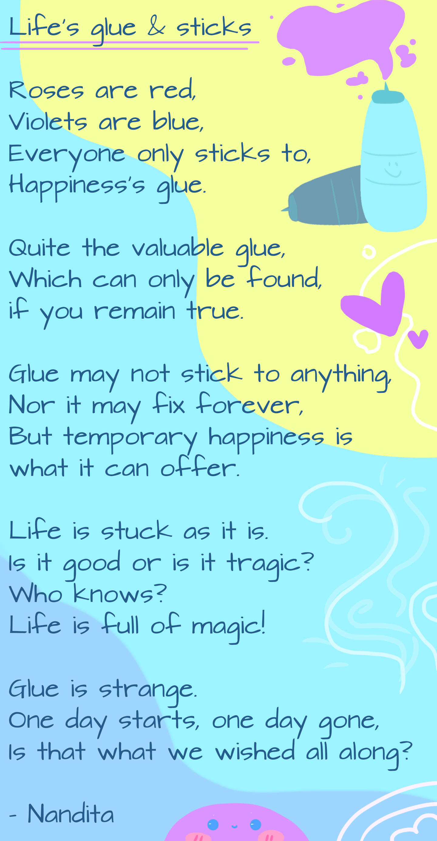 Life's glue & sticks(my lil poem) - ibisPaint