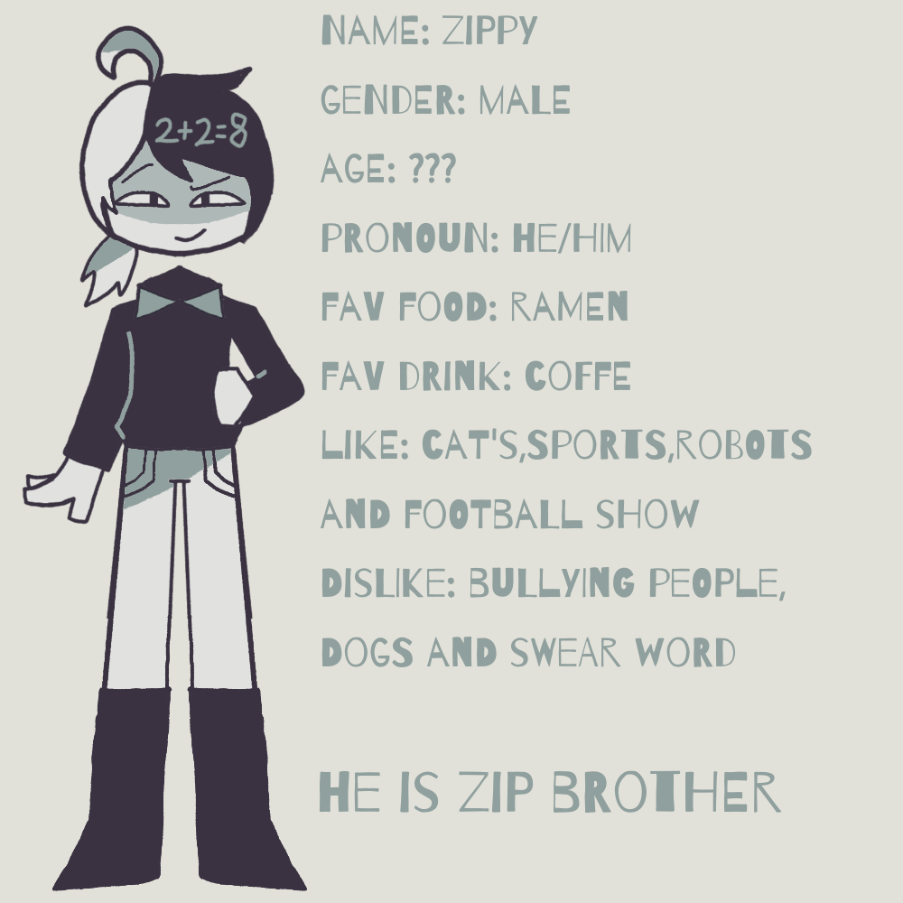 My fpe oc he is is zip brother - ibisPaint