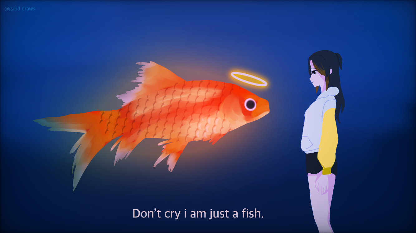 Don’t cry i am just a fish. - ibisPaint