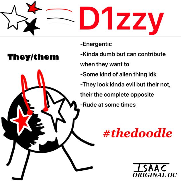 D1ZZY #thedoodle - ibisPaint