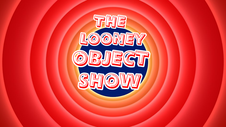 The Looney Object Show - ibisPaint