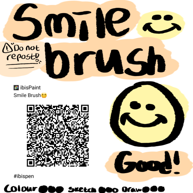 Smile brush🙂 - ibisPaint