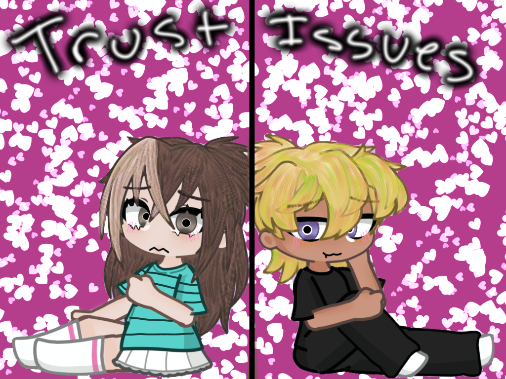 Trust Issues - ibisPaint