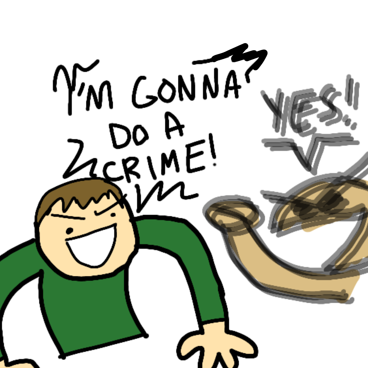 IM GONNA DO A CRIME - ibisPaint