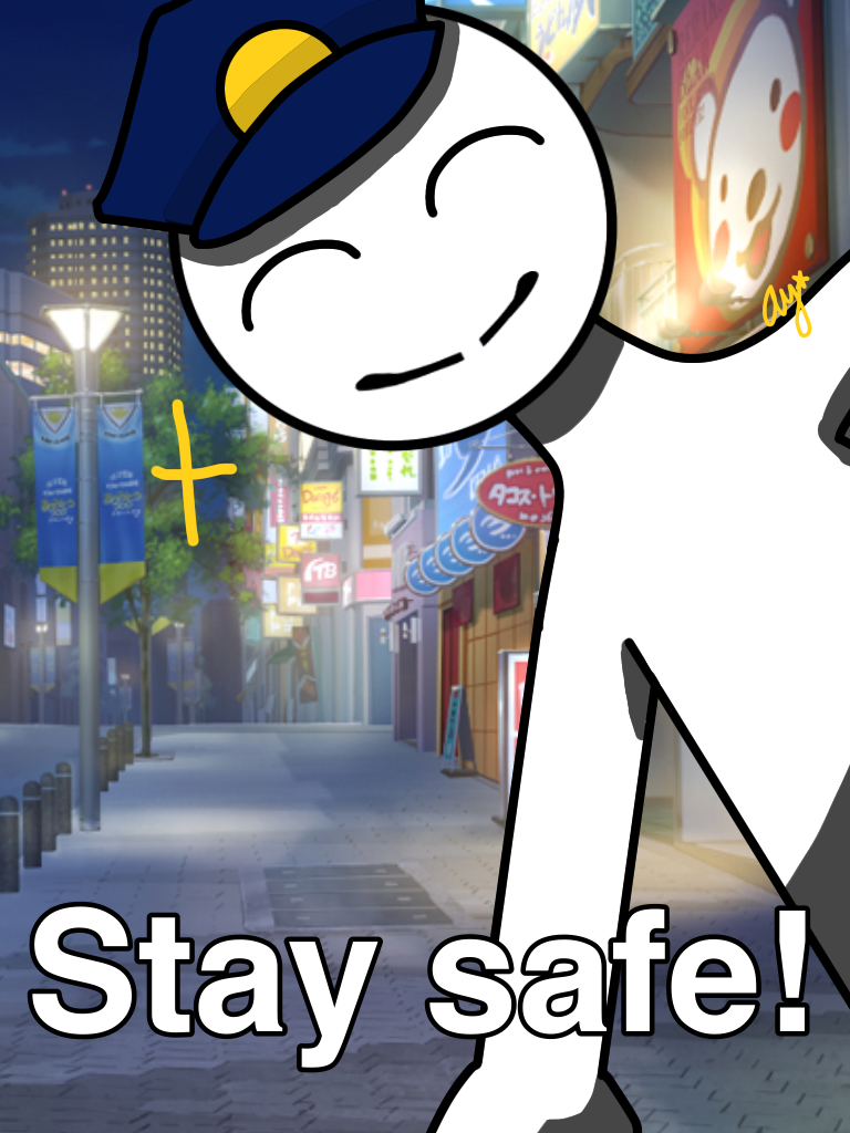 Stay safe! - ibisPaint