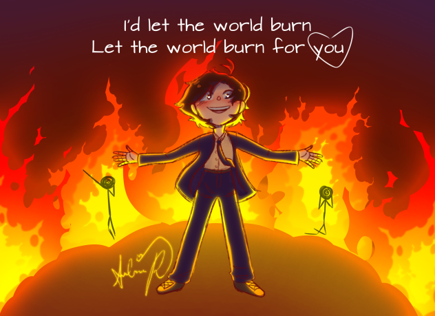 Let the World burn 🔥🔥 - ibisPaint