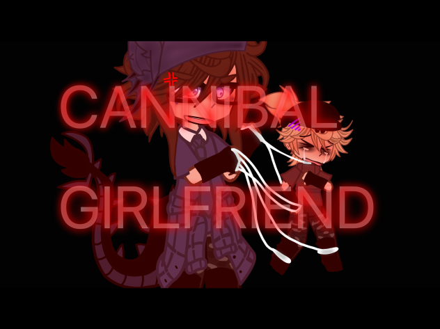 Cannibal Girlfriend - ibisPaint