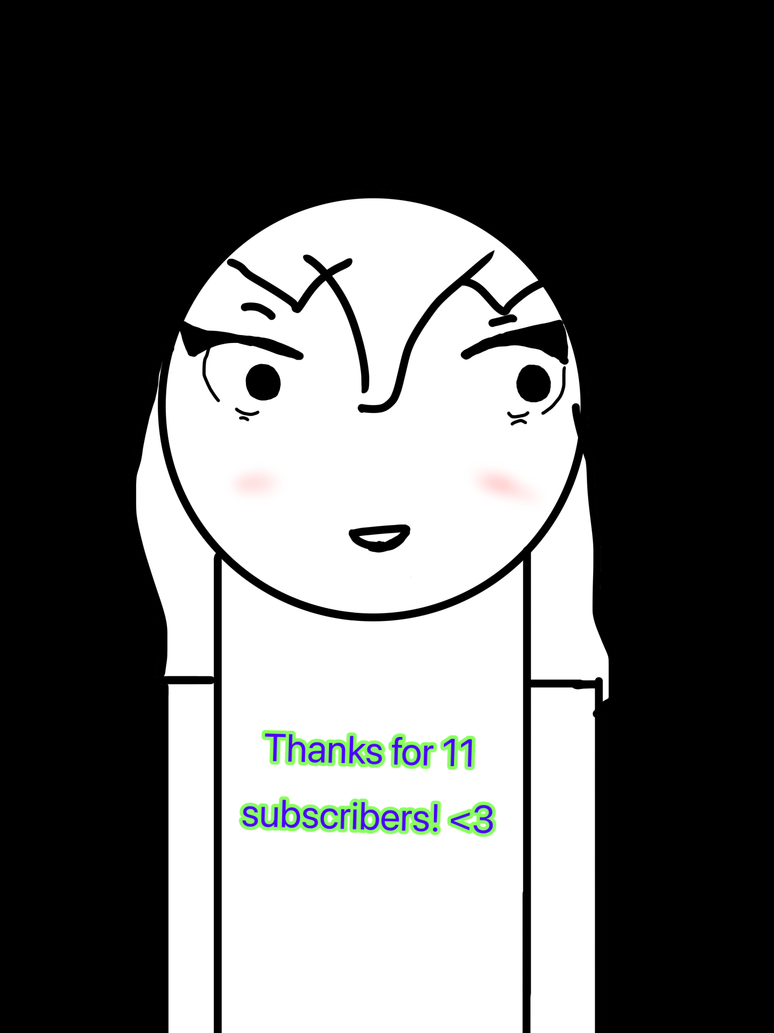 Tysm for 11 subscribers! - ibisPaint
