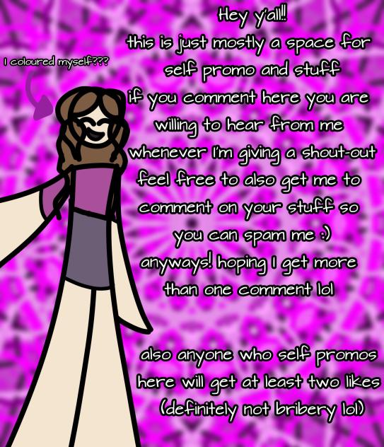Self promo and shout-out space 🙃 - ibisPaint