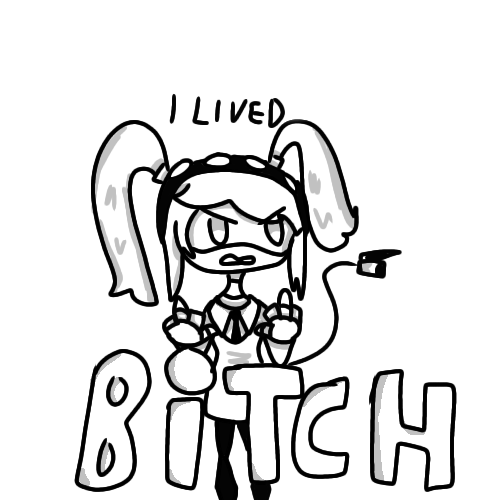 i lived bitch! - ibisPaint