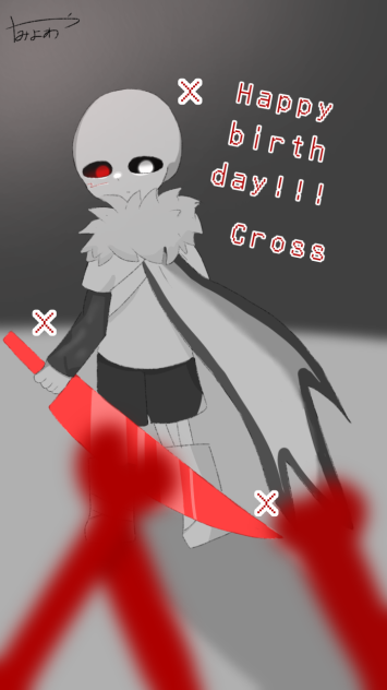 Happybirthday Cross!Sans - ibisPaint