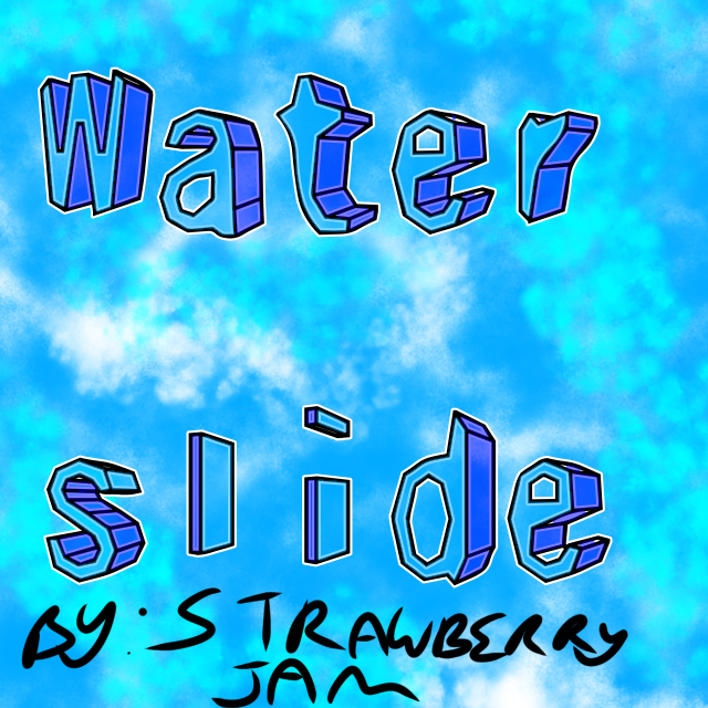 Water slide 🛝 - ibisPaint