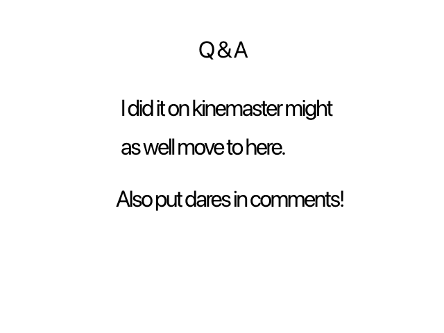 DARES AND QUESTIONS - ibisPaint