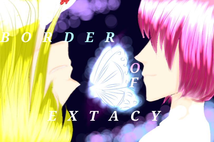 BORDER OF EXTACY - ibisPaint